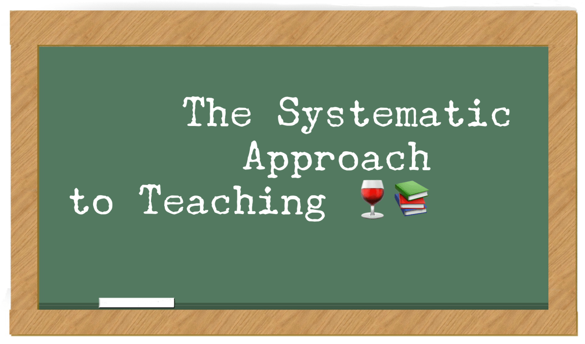What Makes a Wine Instructor “Outstanding”? (The Systematic Approach to ...